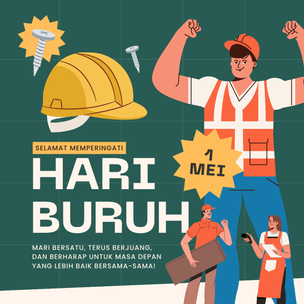 Sejarah dan Tujuan Memperingati Hari Buruh Setiap Tanggal 1 Mei Tahun 2024! - Haijakarta.id