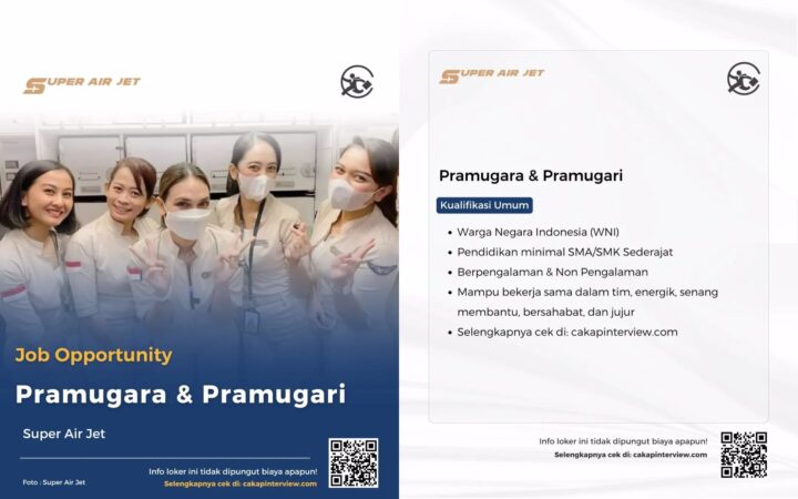 Lowongan Kerja Super Air Jet Buka Kesempatan Karir Pramugari di Jakarta ...