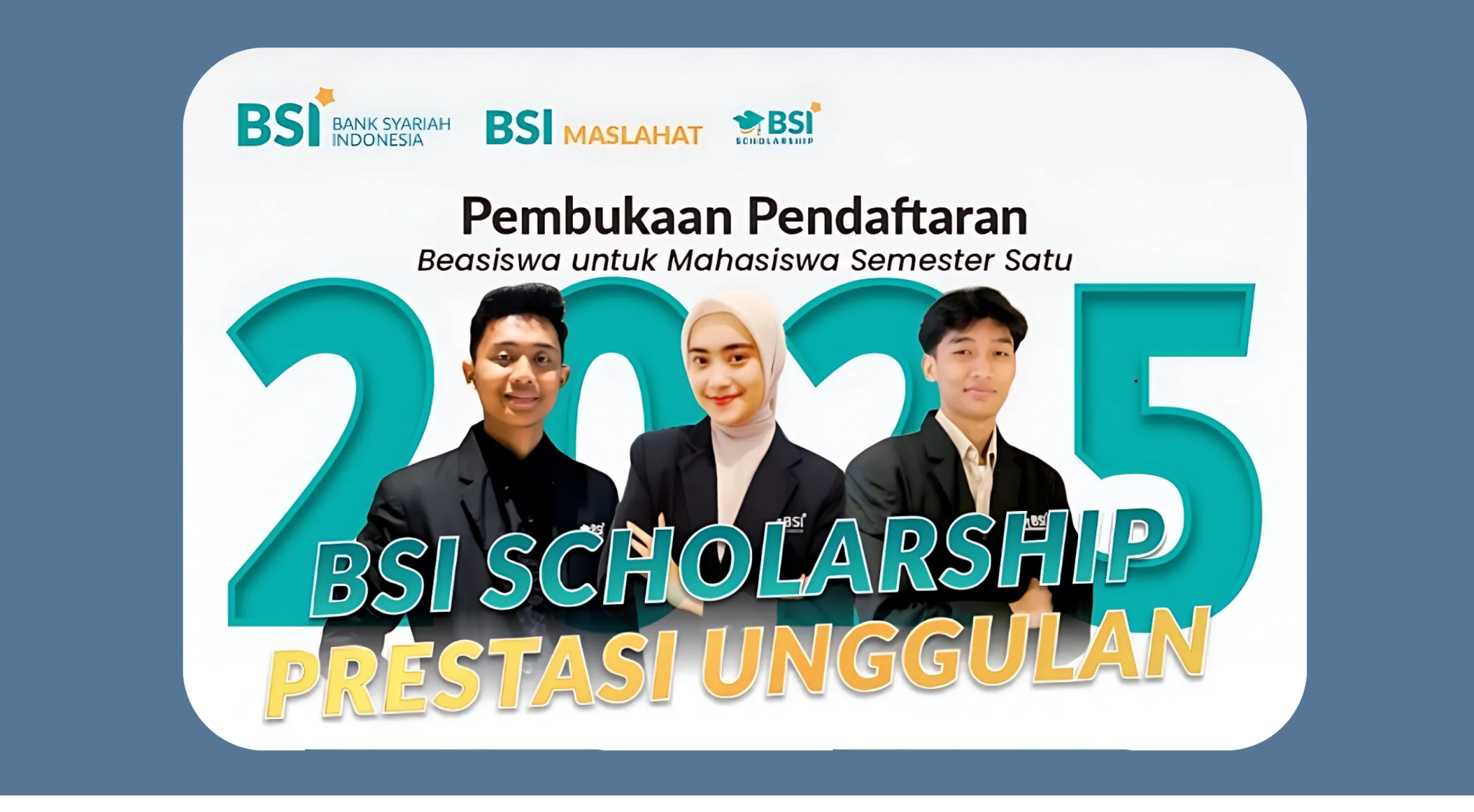 Syarat dan Cara Daftar Beasiswa BSI Scholarship 2025, Kuliah Gratis Hingga Uang Saku Rp1,5 Juta ...